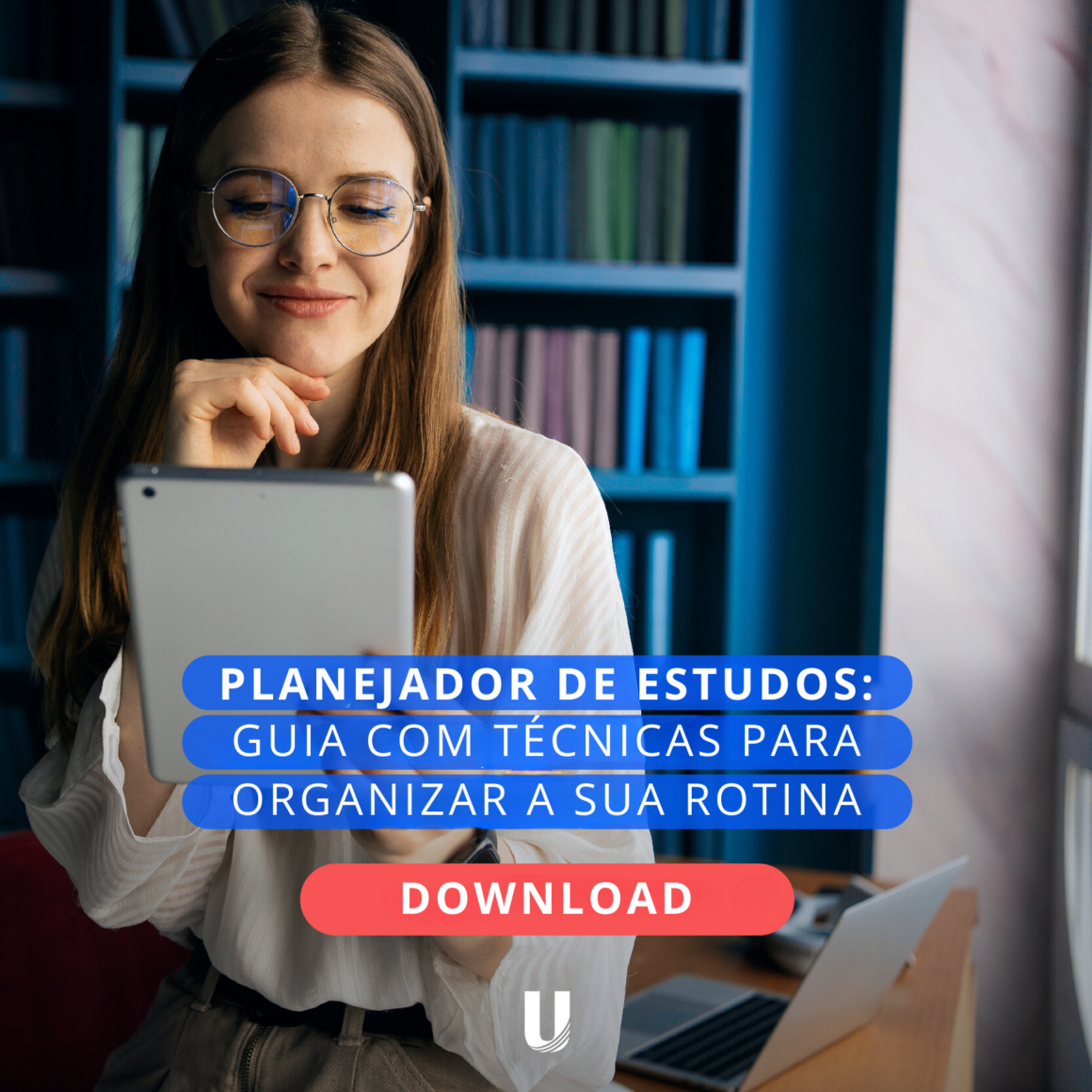 Materiais gratuitos: planejador de estudos, ebooks e infográficos - Blog Unoeste